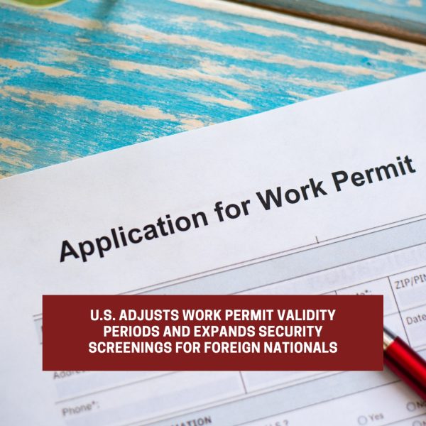 The United States Adjusts the Validity of Work Permits - Paralegal ...